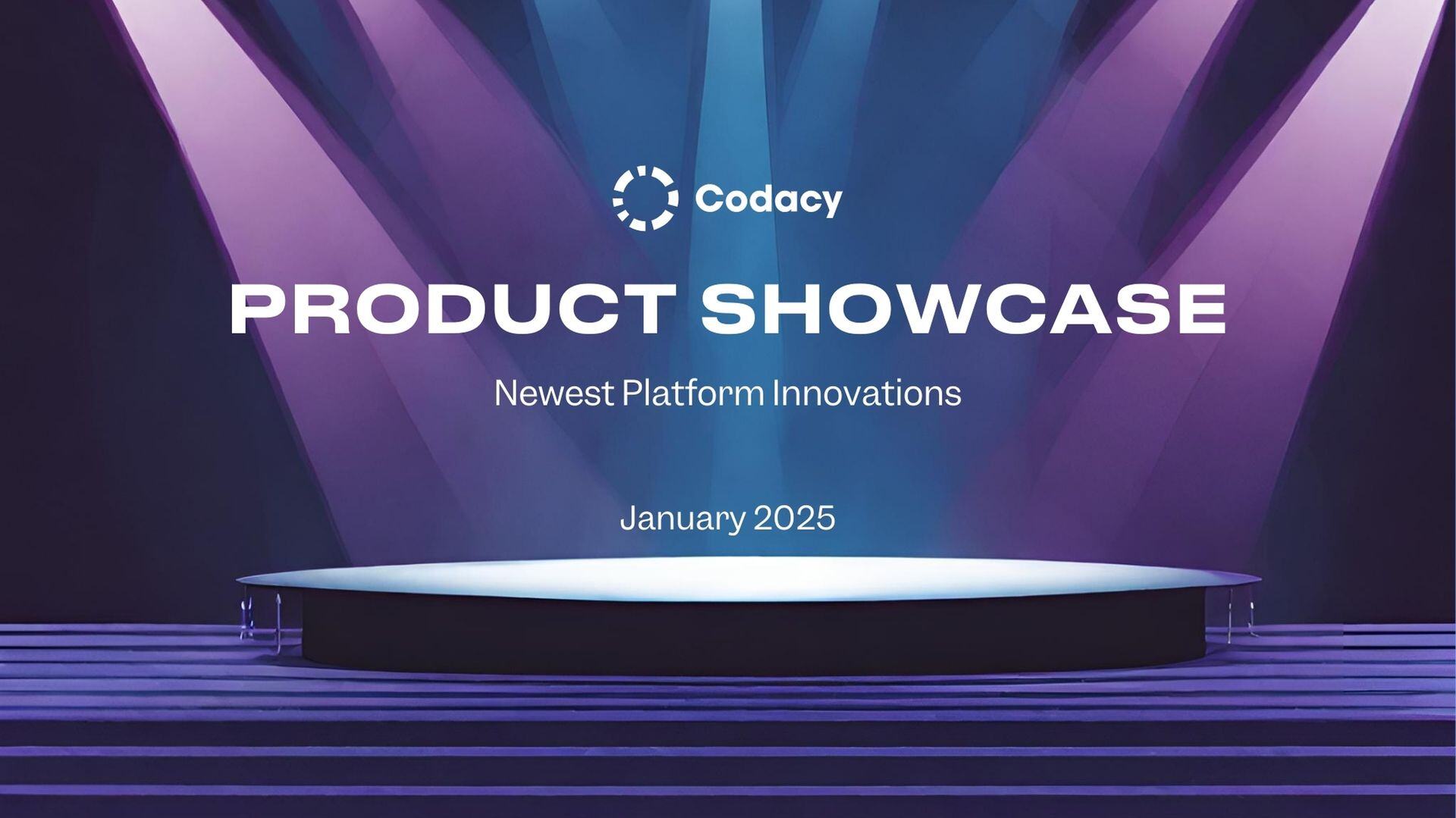 Codacy Product Showcase January 2025